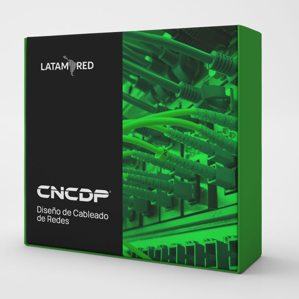 CNCDP – Diseño de Cableado de Redes - Latam Red